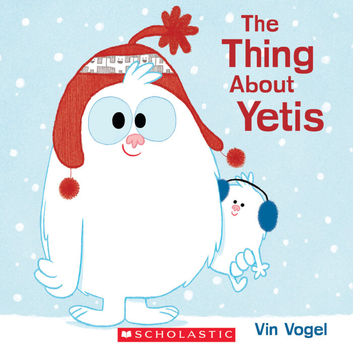 The Thing About Yetis by Vin Vogel