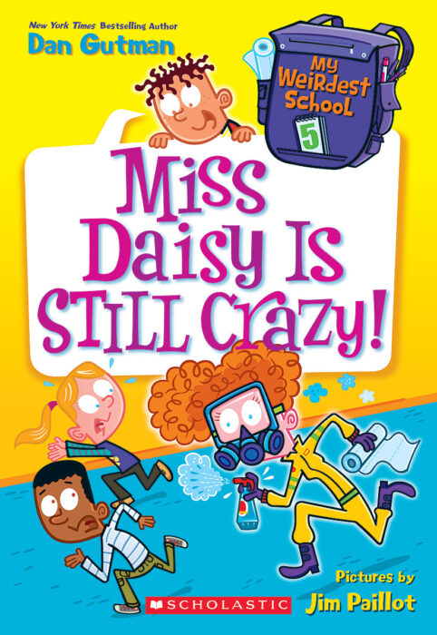 Miss Daisy is Still Crazy! by Dan Gutman