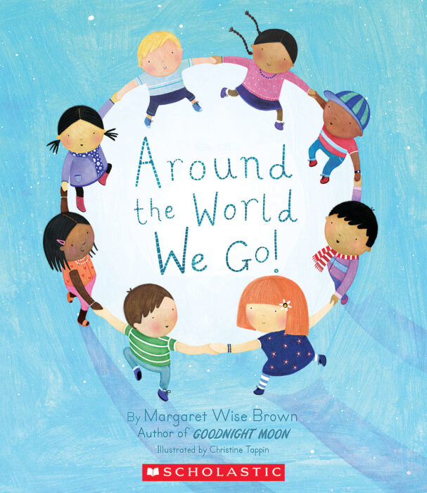 Around the World We Go! by Margaret Wise Brown
