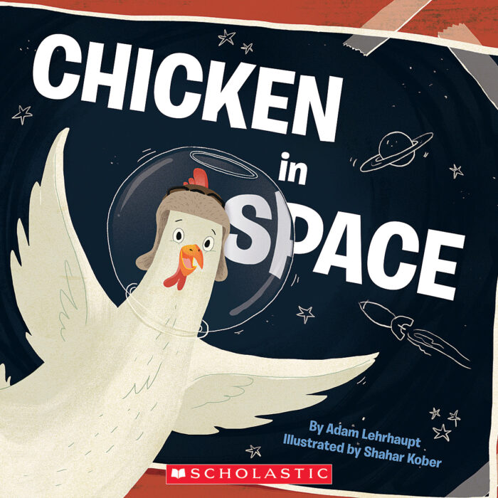 Chicken in Space by Adam Lehrhaupt