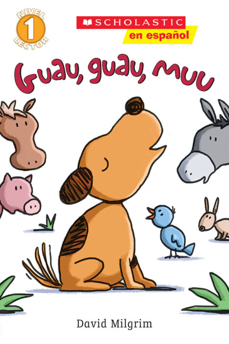 Guau, guau, muu by David Milgrim