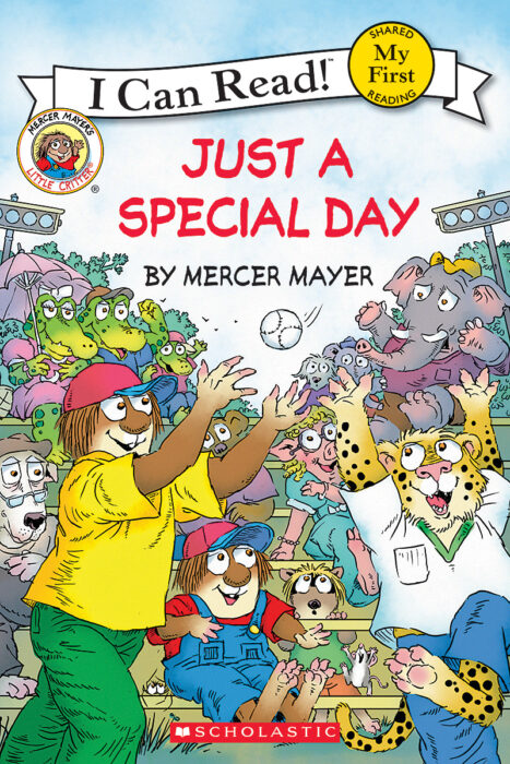 My First I Can Read! - Little Critter: Just a Special Day by Mercer Mayer