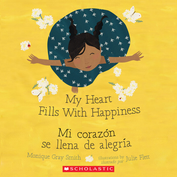 My Heart Fills With Happiness / Mi corazón se llena de alegría by ...