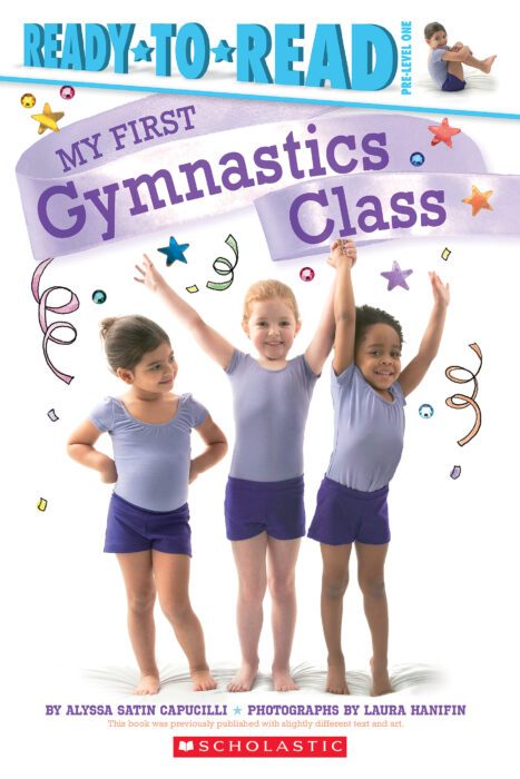 Ready-to-Read™ Pre-Level 1 - My First...: My First Gymnastics Class by ...