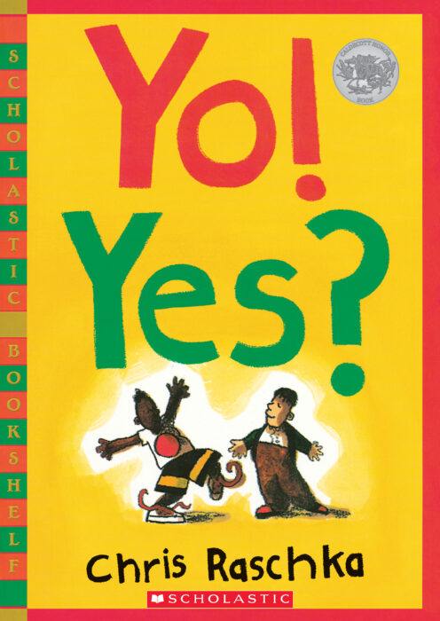 Yo! Yes? by Chris Raschka