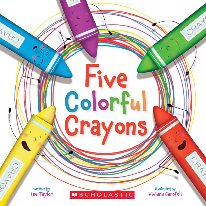 Five Colorful Crayons by Lee Taylor