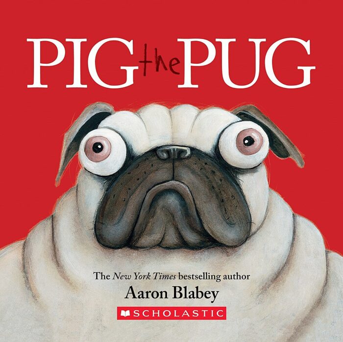 Pig the Pug Board Book by Aaron Blabey