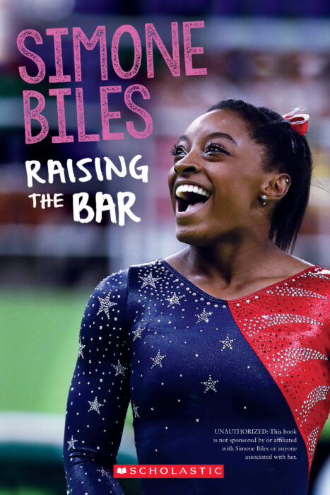 Simone Biles: Raising the Bar by Joe Bubar