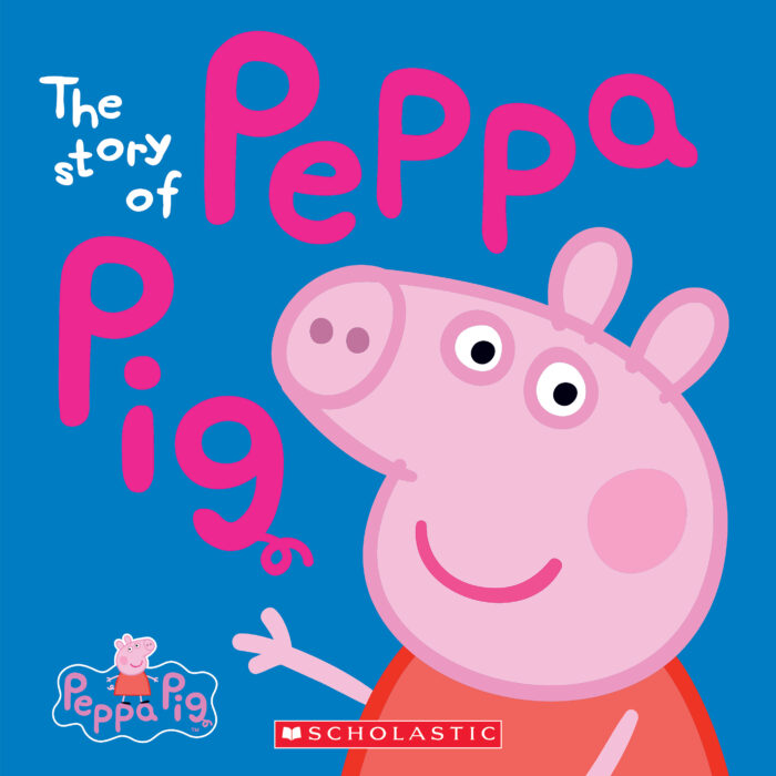 Peppa Pig: The Story of Peppa Pig by Scholastic - Picture Book - The ...