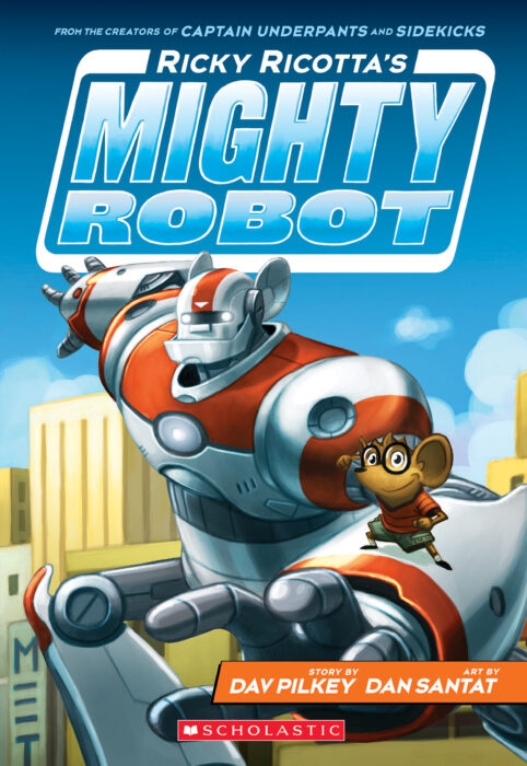 Ricky Ricotta's Mighty Robot #1 by Dav Pilkey - Paperback Book - The ...